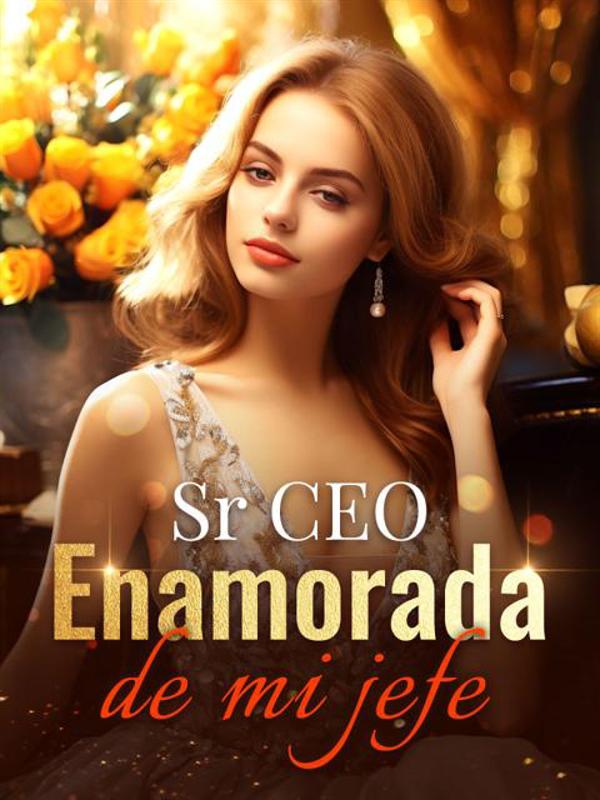 Sr CEO "Enamorada de mi jefe"📚 novela Capítulo 1 Un día de caos de ANKH ...