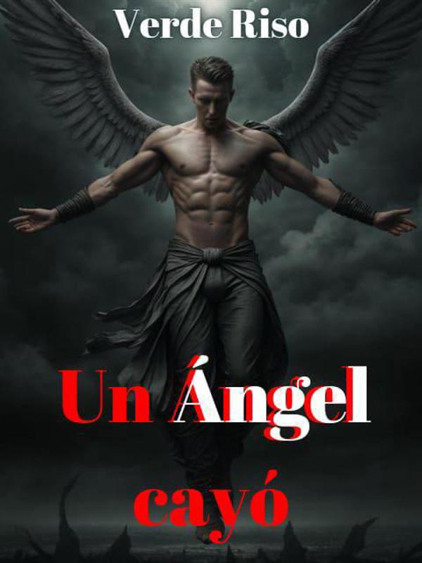Un ángel cayó novela de Verde Riso PDF Gratis Online - - MoboReader