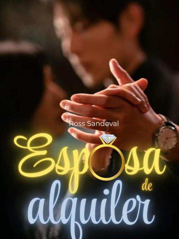 Esposa de Alquiler. novela de Rosslix PDF Gratis Online - Skylar ...