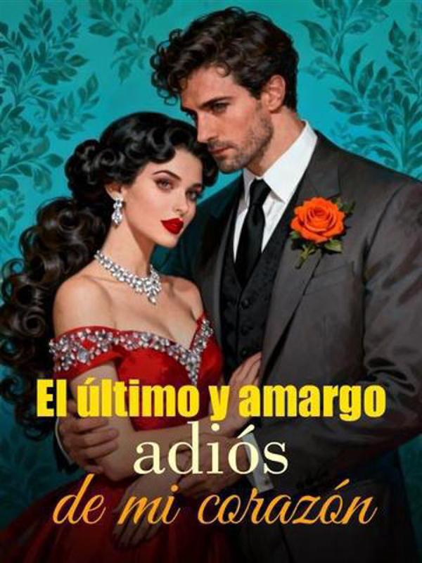 El último y amargo adiós de mi corazón novela de Yu Xin PDF Gratis ...