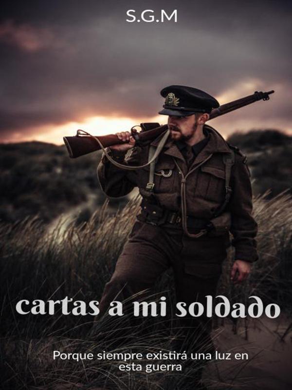📚Cartas a mi soldado novela de nay86 PDF Gratis Online - MoboReader