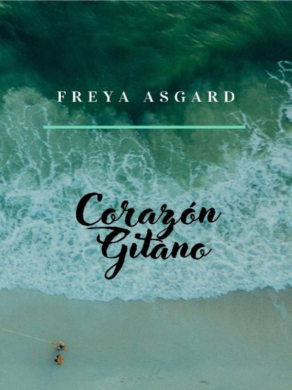📚Corazón gitano novela de Freya Asgard PDF Gratis Online - ManoBook