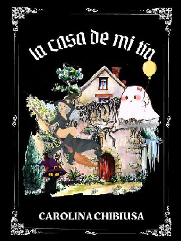 La casa de mi Tia novela de Carolina Chibiusa PDF Gratis Online ...