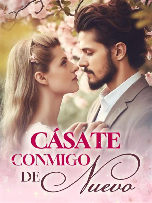 Cásate conmigo de nuevo novela de NEWMOON PDF Gratis Online - Jenna ...